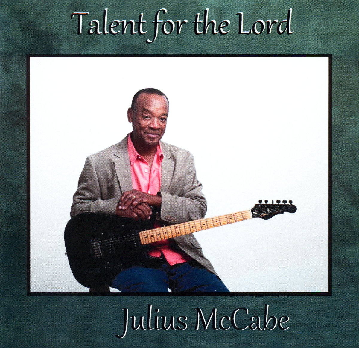 Talent For the Lord | Julius McCabe