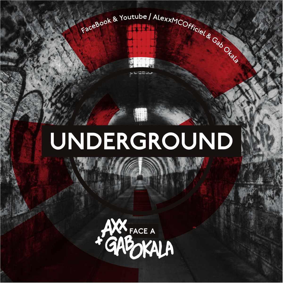 UNDERGROUND face A | AXX x Gab Okala | Alexx