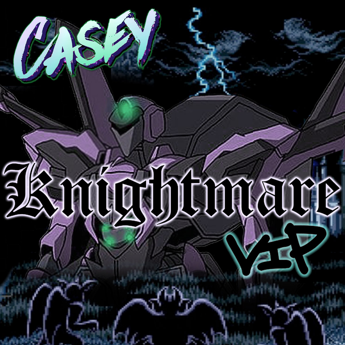 KNIGHTMARE [2022 VIP] | CASEYDUBZ | Caseydubz