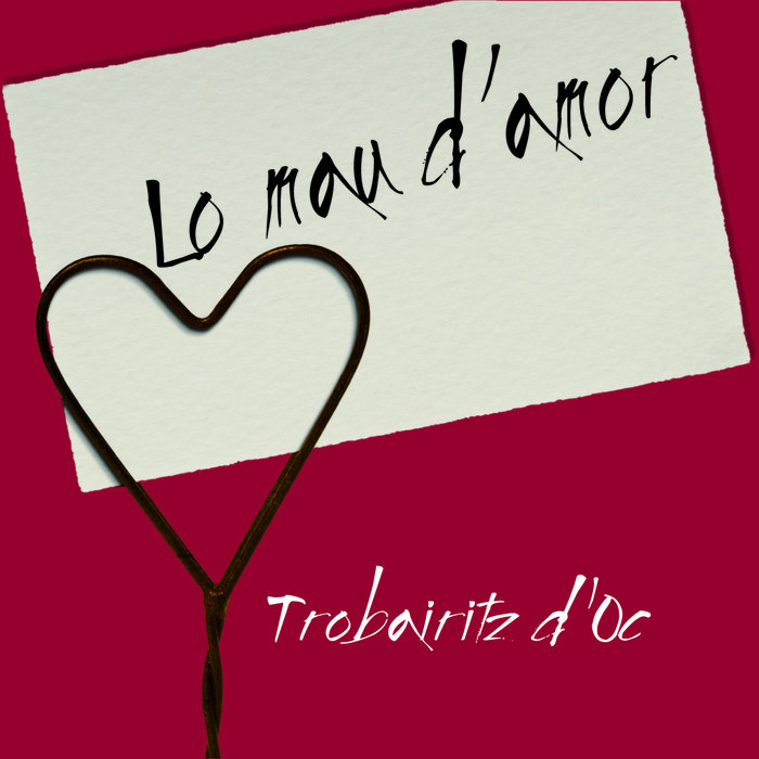 LO MAU D'AMOR | TROBAIRITZ D'OC | ITALY ROOTS MUSIC