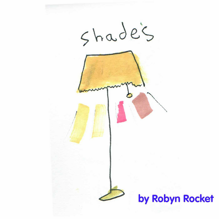 Shades | Robyn Rocket | Robyn Rocket Steward