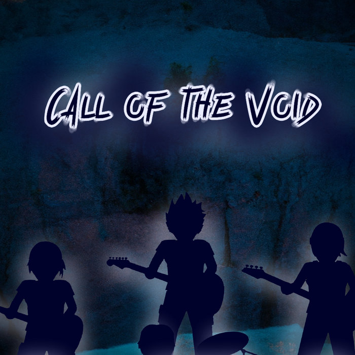 Call of the Void | Call of the Void