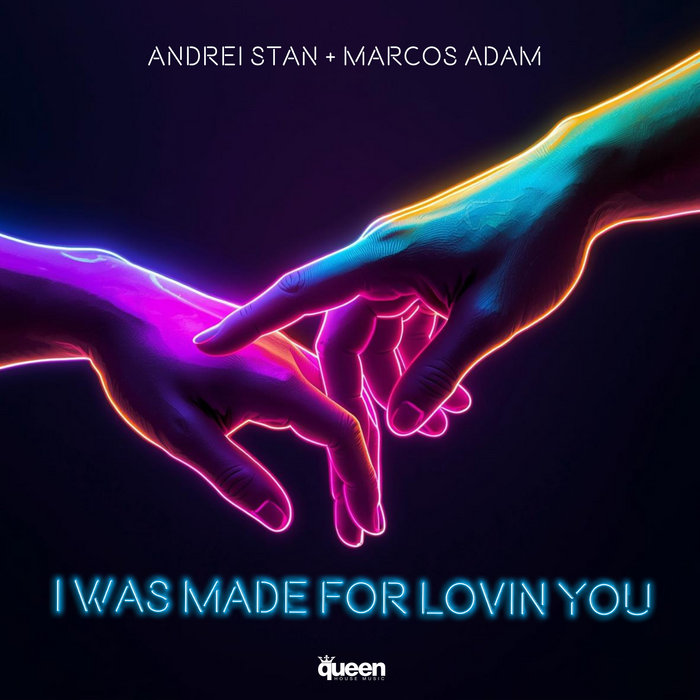 Andrei Stan & Marcos Adam - Made For Lovin' You | Andrei Stan & Marcos ...