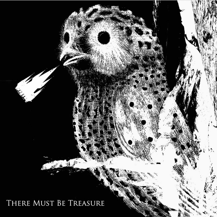 There Must Be Treasure | There Must Be Treasure