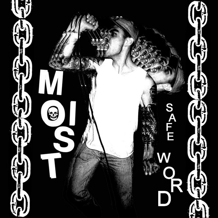 Safe Word MOIST safe-word-moist