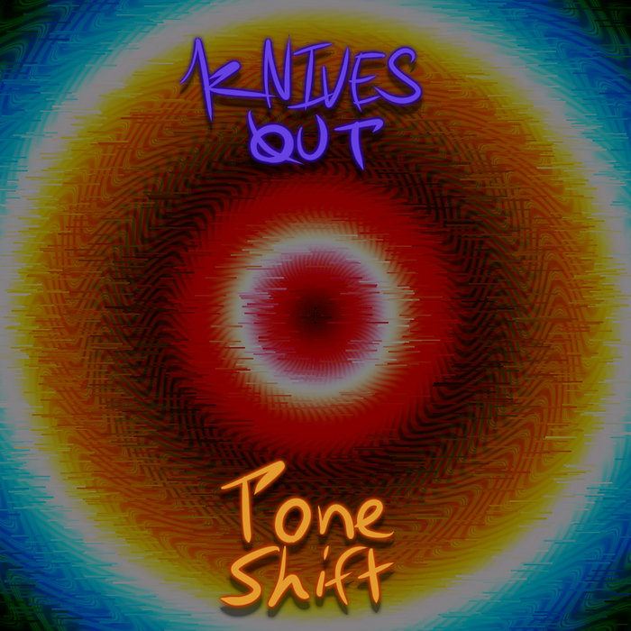 Tone Shift | Knives Out