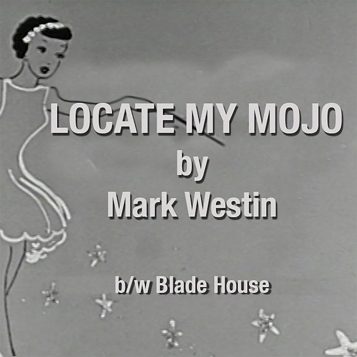 The Mojo Blade | Mark Westin