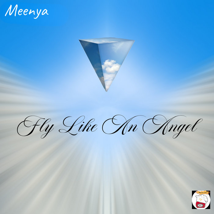 Fly Like An Angel | Meenya