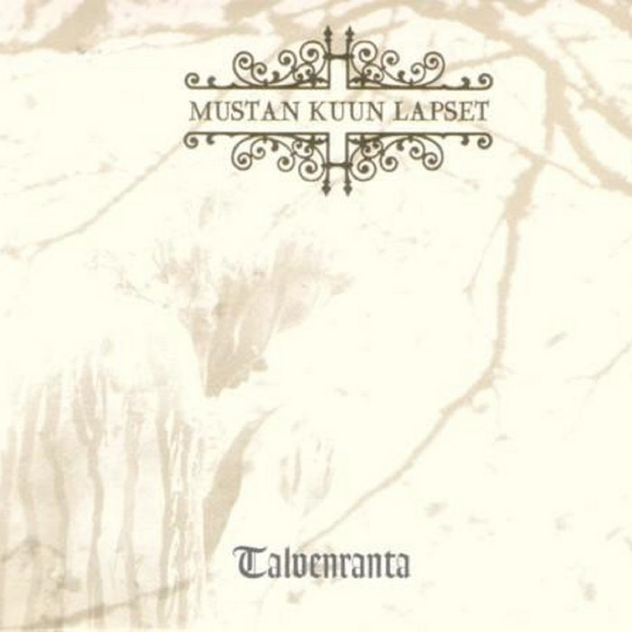 Talvenranta | Mustan Kuun Lapset