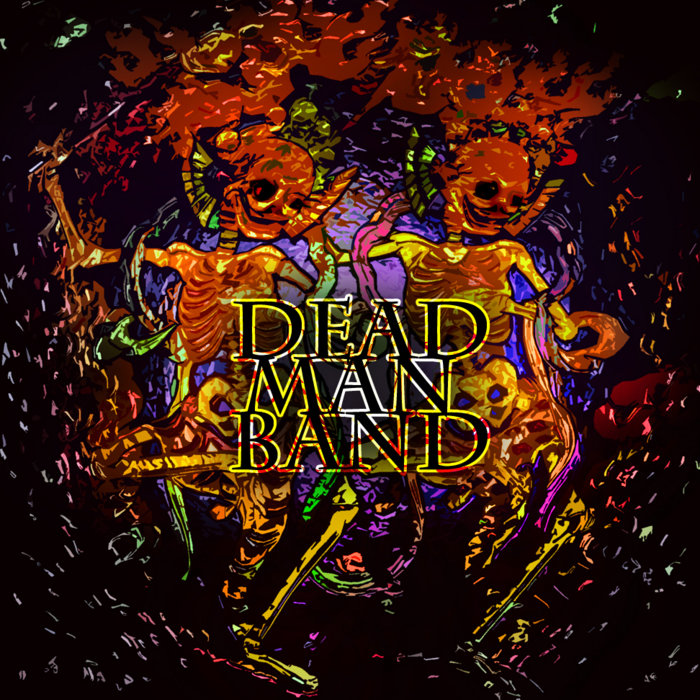 Dead Man Band EP | Dead Man Band