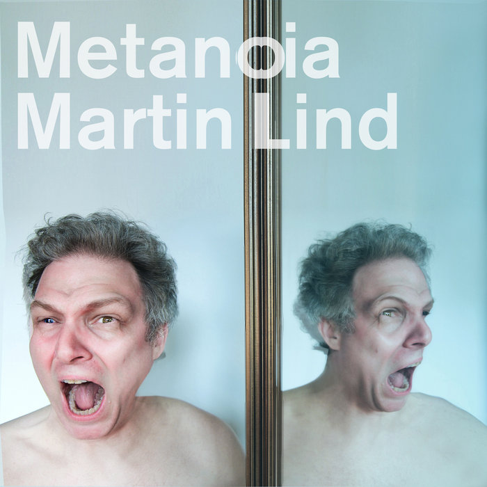 Metanoia | Martin Lind