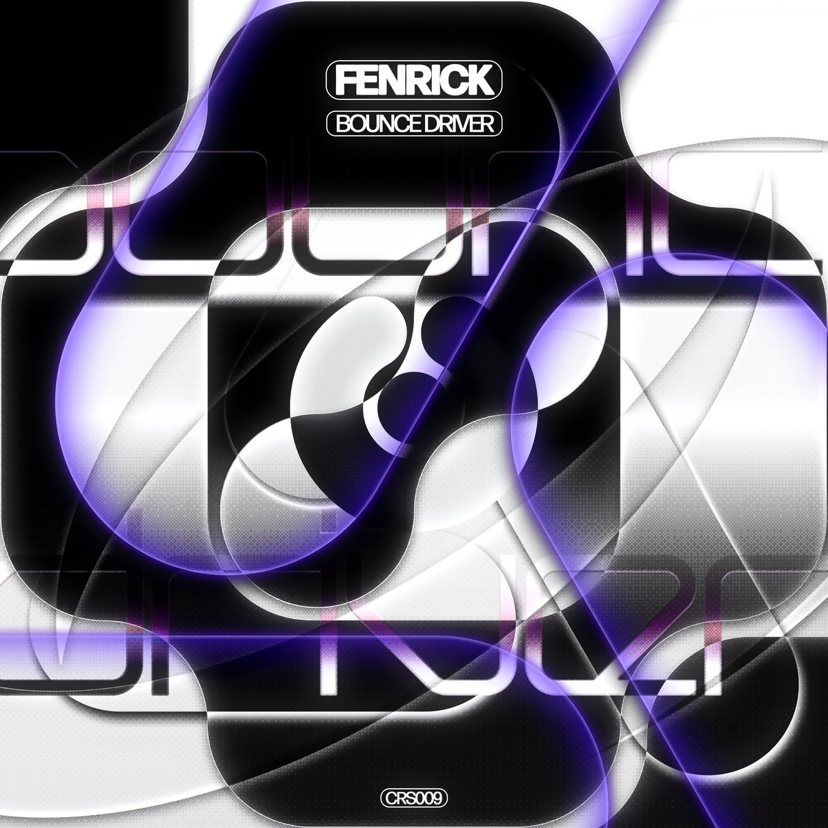 Bounce Driver EP | Fenrick