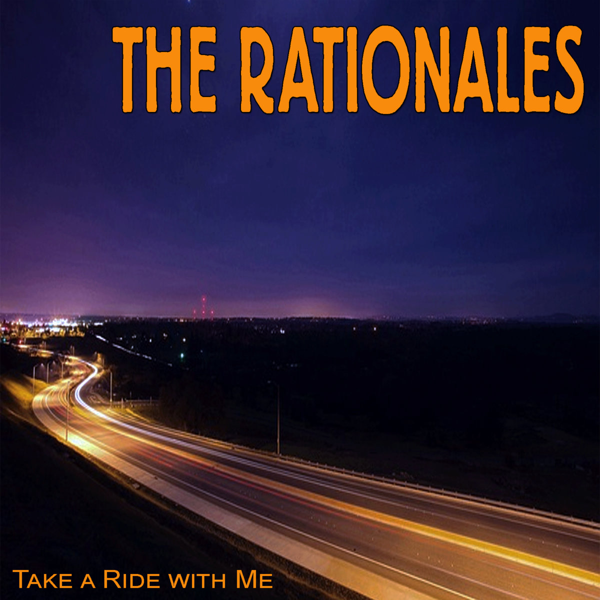 Take a Ride with Me (Single) | The Rationales