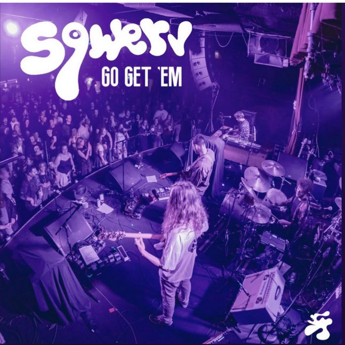 Go Get 'Em (Live) | Sqwerv