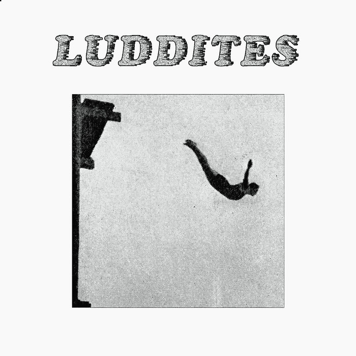 LUDDITES | Luddites