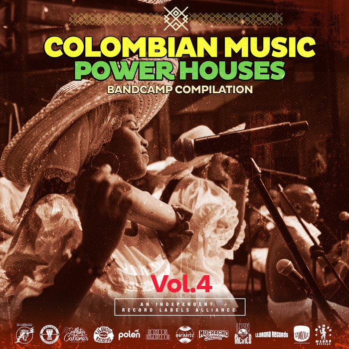 Colombian Music PowerHouses Vol. 4 | Galletas Calientes Records