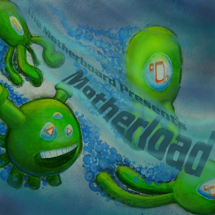 Motherload | The Motherboard | Hand'Solo Records