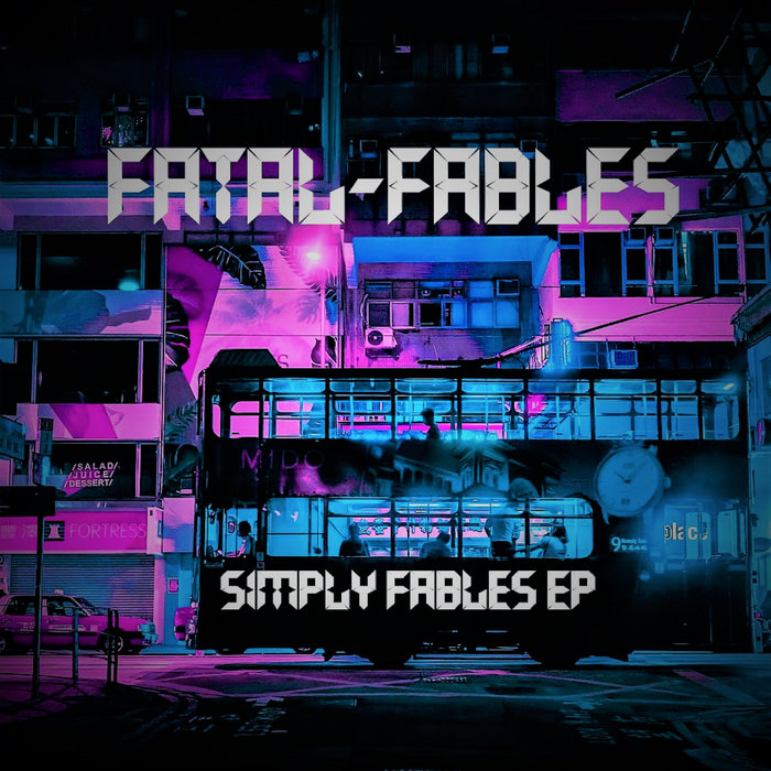Simply Fables EP | Fatal-Fables