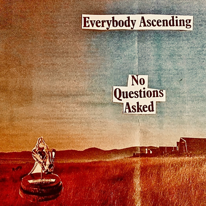 Everybody Ascending, No Questions Asked | Young Hound