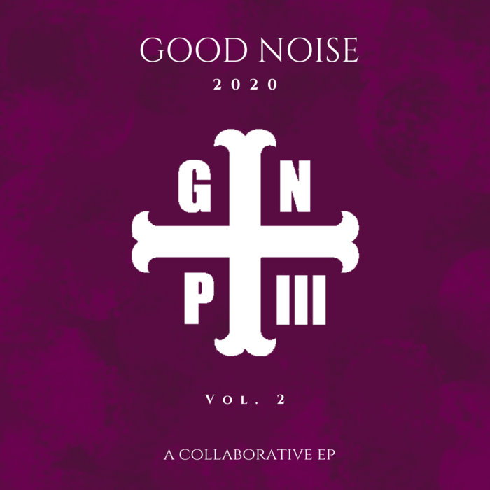 Good Noise: Vol. 2 | Good Noise Records