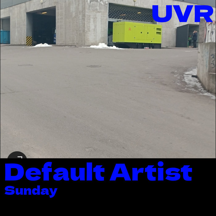 Sunday | Default Artist | UVR Records
