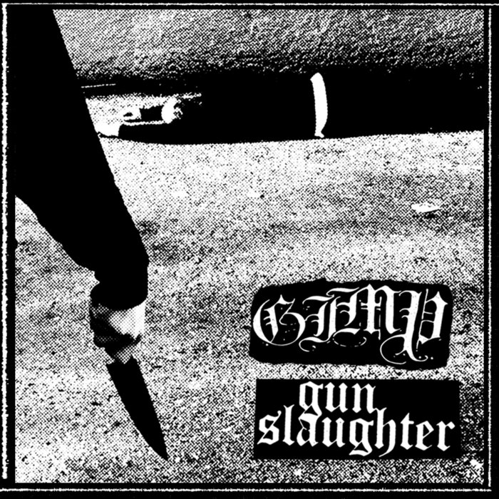 GIMP split | GUN SLAUGHTER