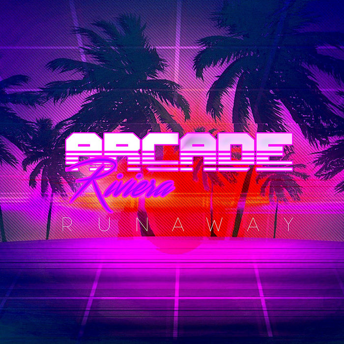 Runaway | Arcade Riviera