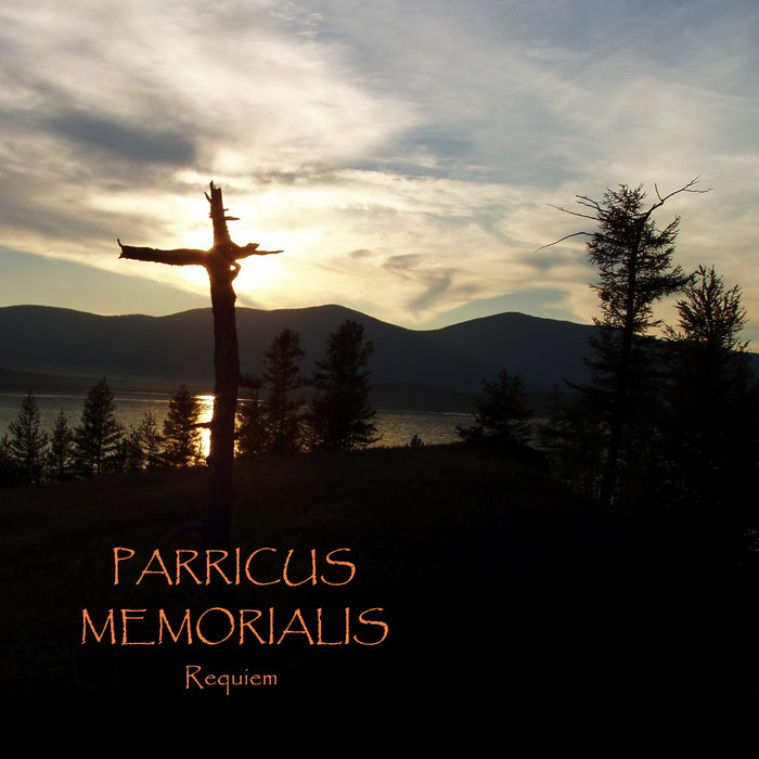 Requiem | Parricus Memorialis
