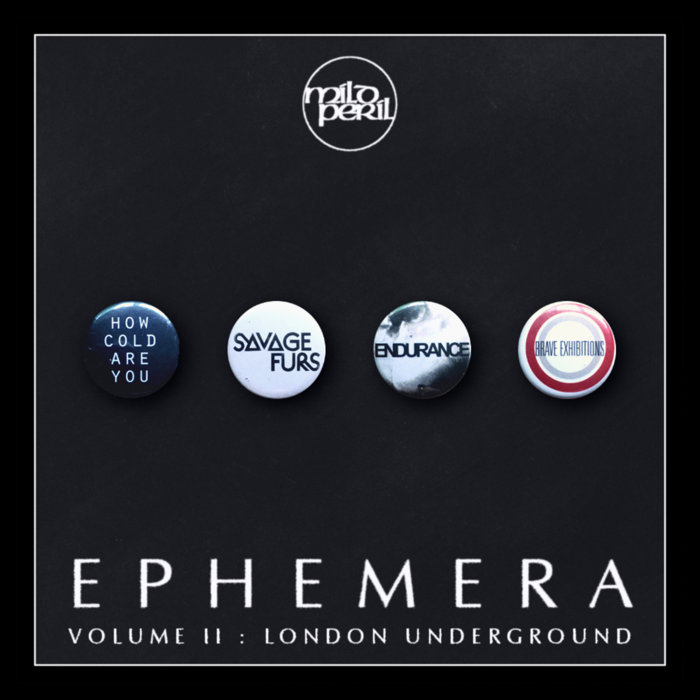 Ephemera Volume 2 : London Underground | Mild Peril Recordings