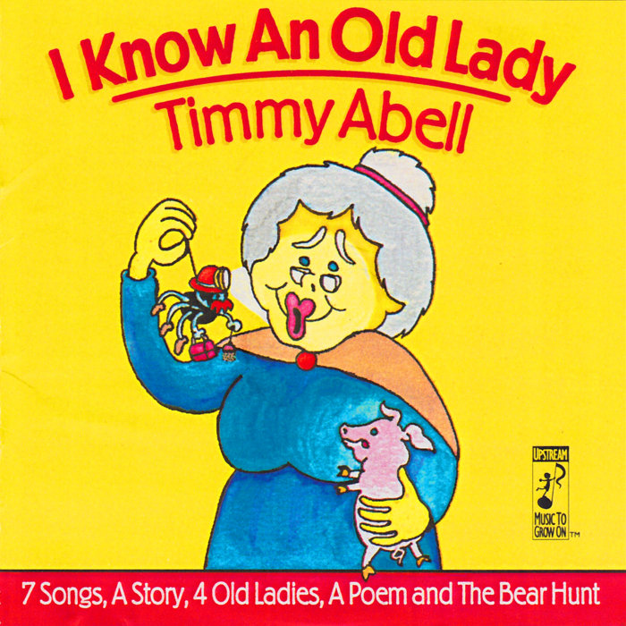 I Know An Old Lady | Timmy Abell