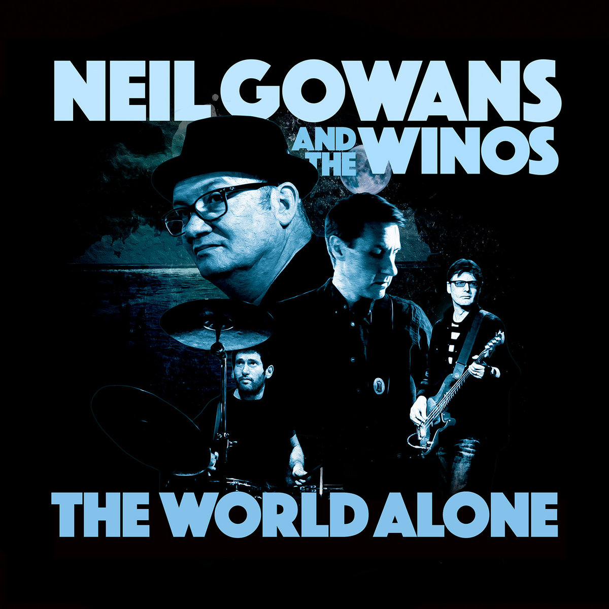 The World Alone | Neil Gowans & The Winos