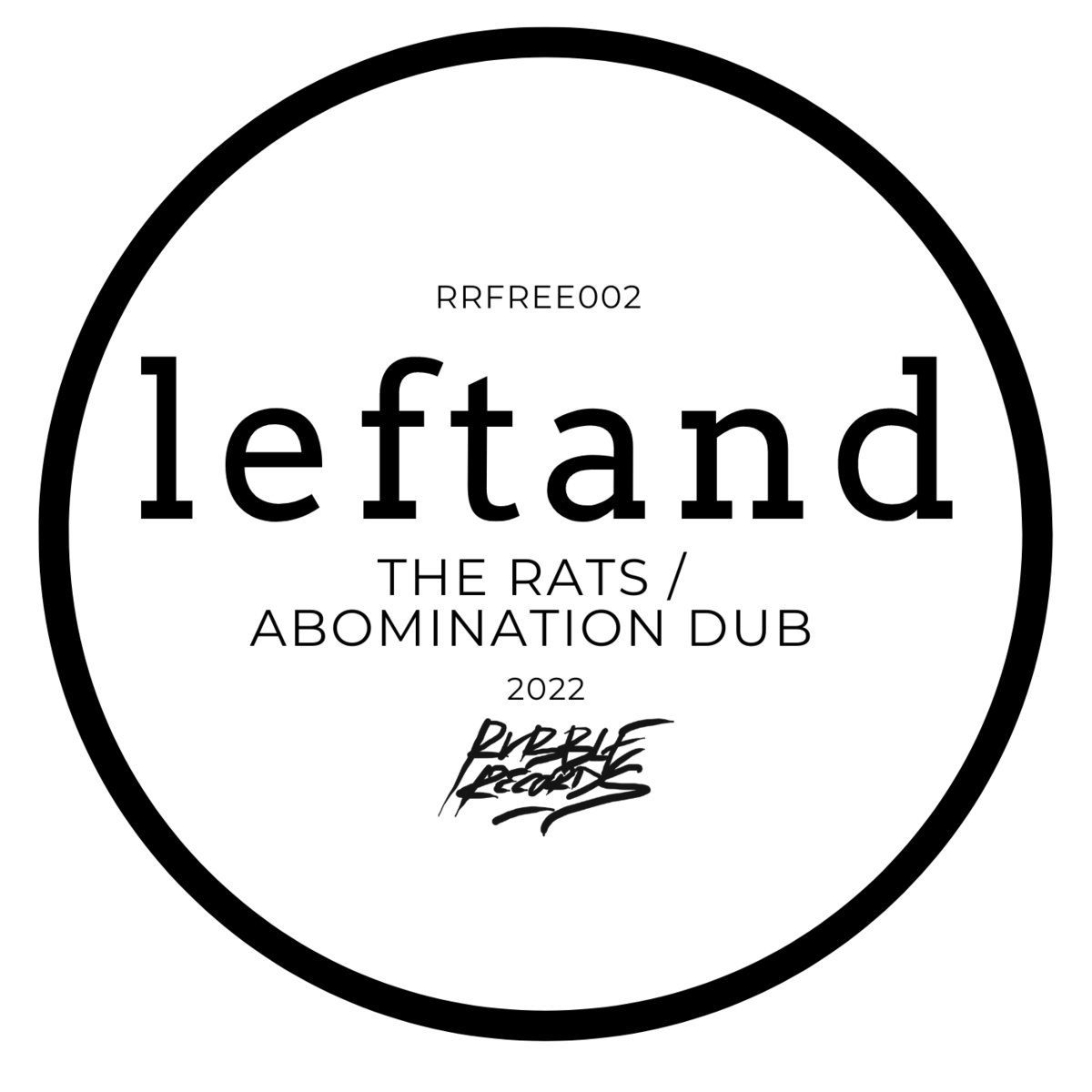 the rats / abomination dub | leftand | Rubble Records