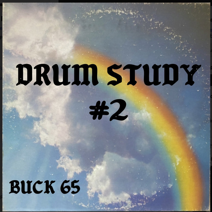 Drum Study #2 | Buck 65