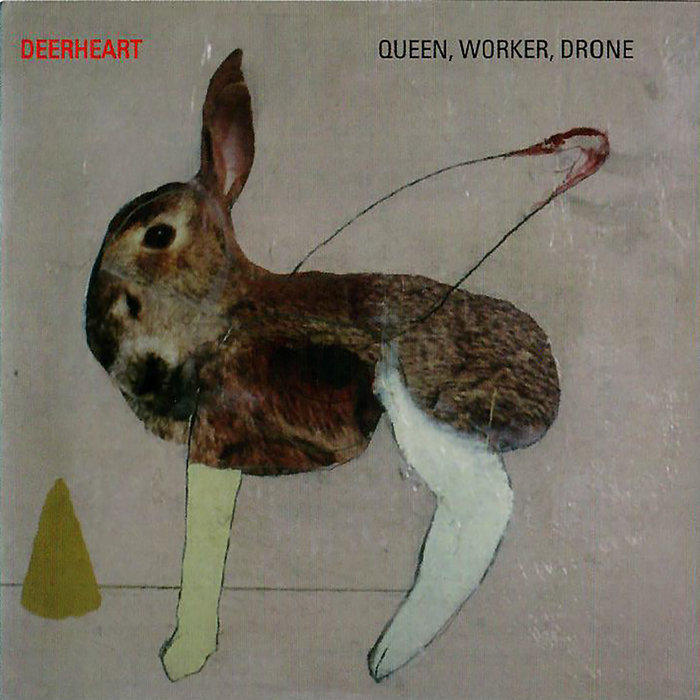 Queen, Worker, Drone | Deerheart | Goldenrod Records