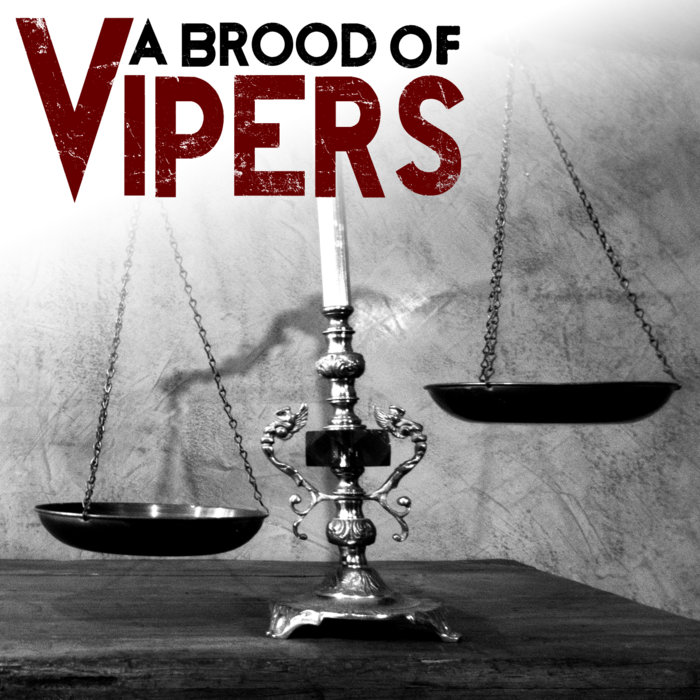 A Brood of Vipers | A Brood of Vipers