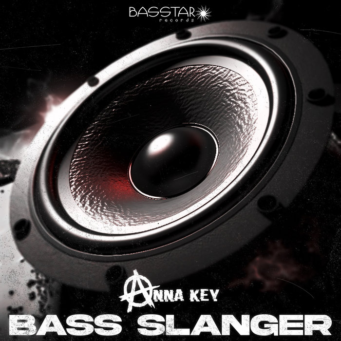 Bass Slanger | Anna Key (Bass Star Records) | Bass Star Records