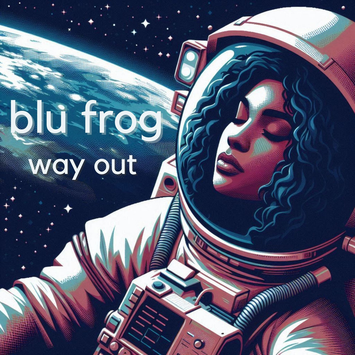 way out | Blu Frog Productions