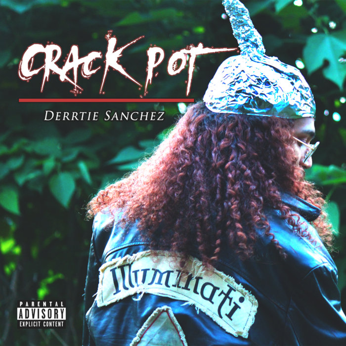 Crack Pot | Derrtie