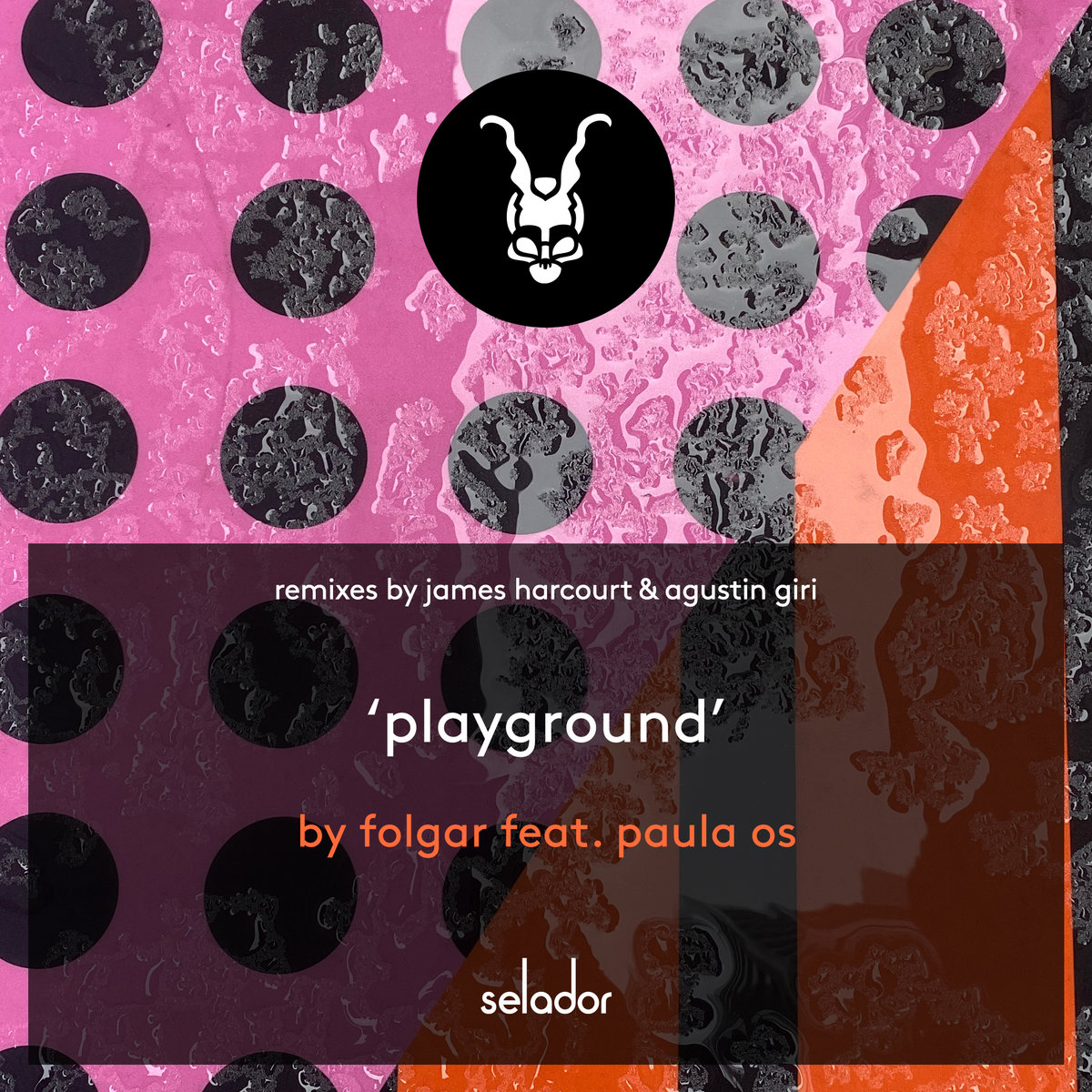 Folgar feat. Paula OS - Playground (Incl. James harcourt and Agustin ...