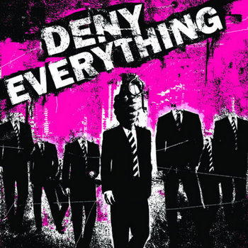 Music | Deny Everything