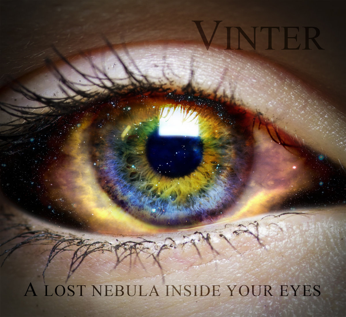 A Lost Nebula Inside Your Eyes | Vinter