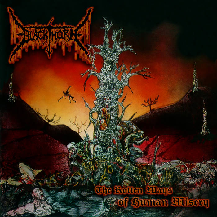 The Rotten Ways of Human Misery | Blackthorn | Raw Skull Recordz