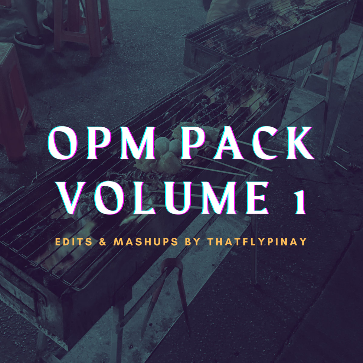 OPM Pack Volume 1: Edits & Mashups | thatflypinay