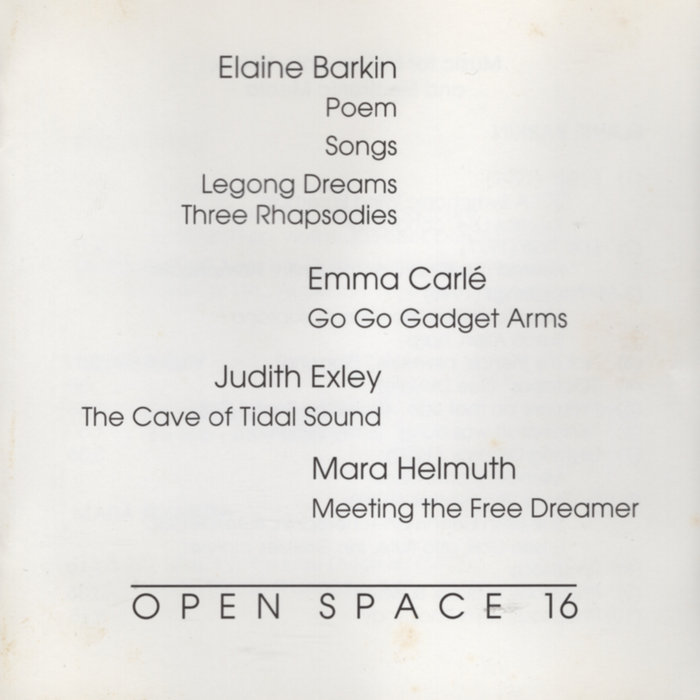 OPEN SPACE 16 | Elaine Barkin, Emma Carlé, Judith Exley, Mara Helmuth ...