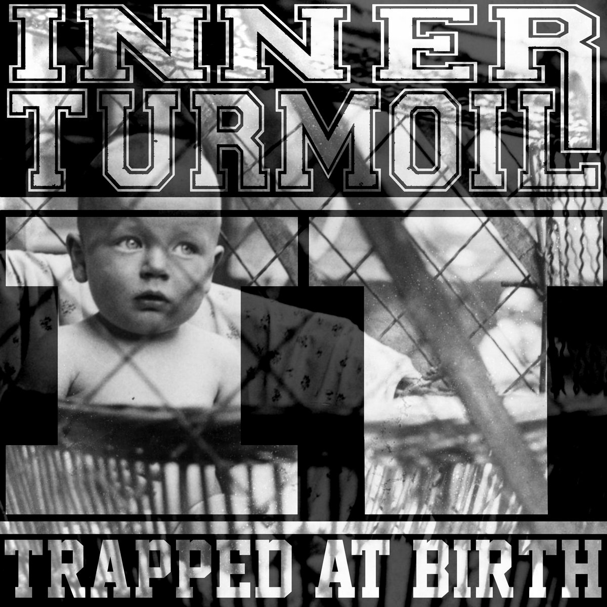 Inner Turmoil - "Trapped At Birth" | UPSTATE RECORDS