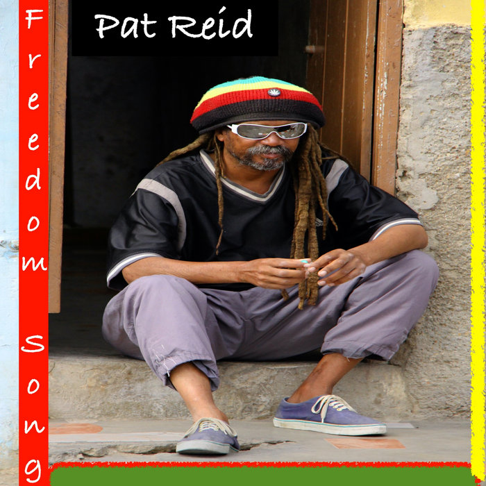 Songs of Freedom | Pat “The Rev” Reid