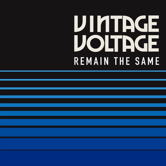 Remain the Same | Vintage Voltage