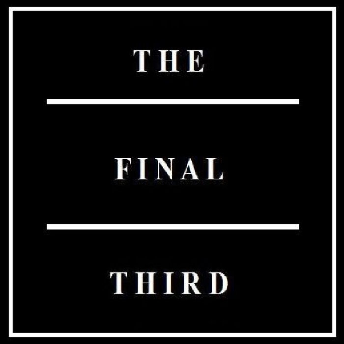 The Final Third EP | The Final Third