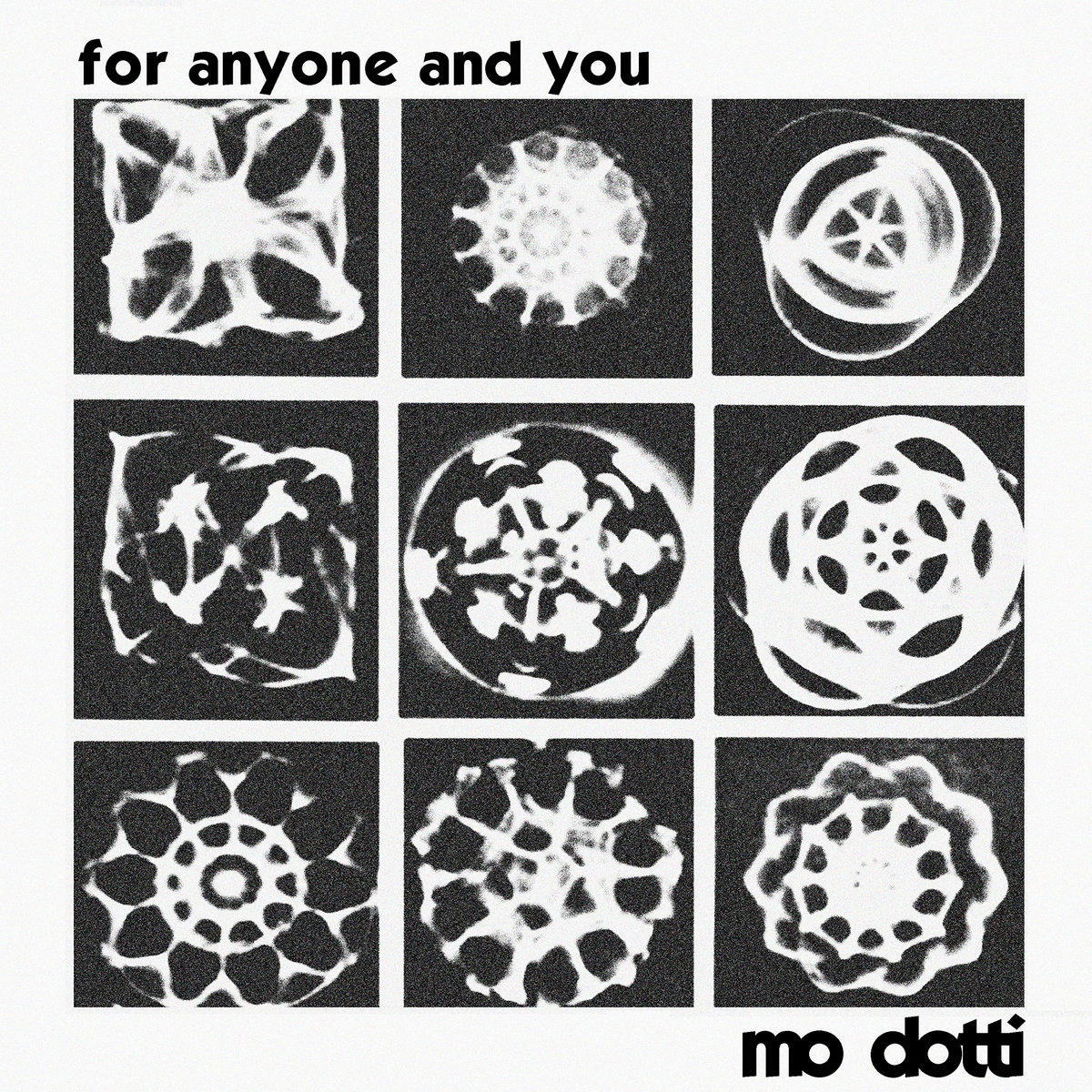 For Anyone And You | Mo Dotti