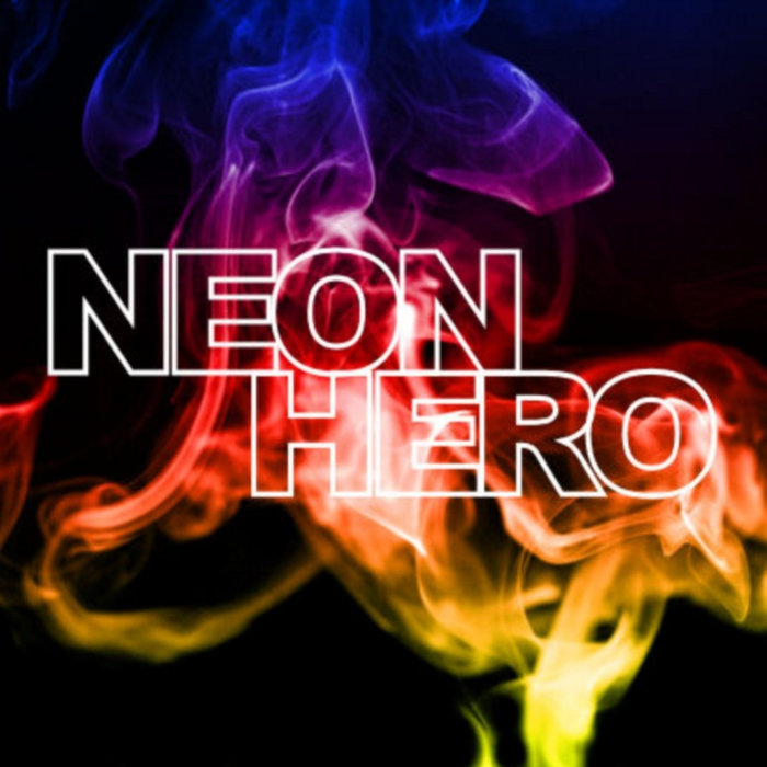 Neon Hero EP | Neon Hero